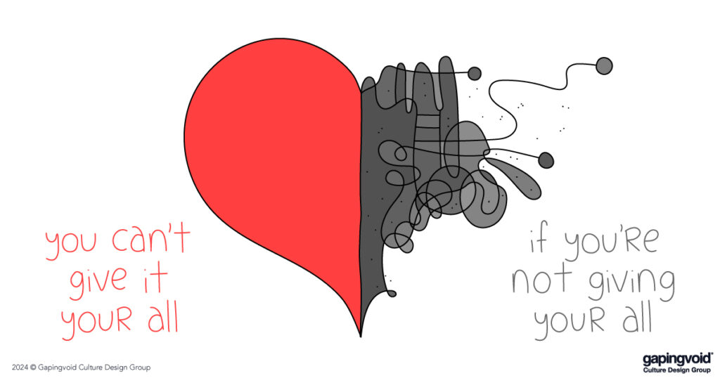 Half In Is All Out - Gapingvoid